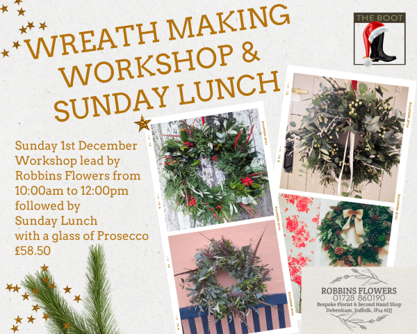 Wreath Making Workshop and Sunday Lunch – The Boot